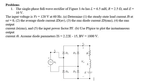 [solved] problems 1 the single phase full wave rectifier