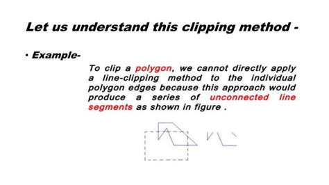 The Sutherland Hodgeman Polygon Clipping Algorithm Pptx