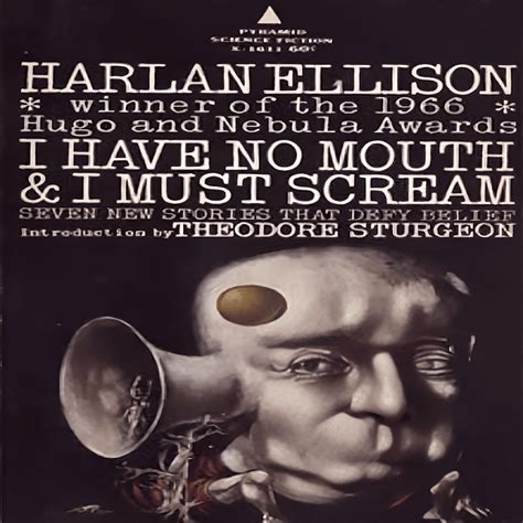 When Did Harlan Ellison Release “i Have No Mouth And I Must Scream”