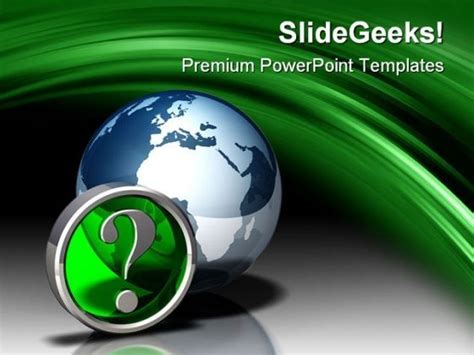 Globe Icon Question Symbol PowerPoint Templates And PowerPoint Backgrounds
