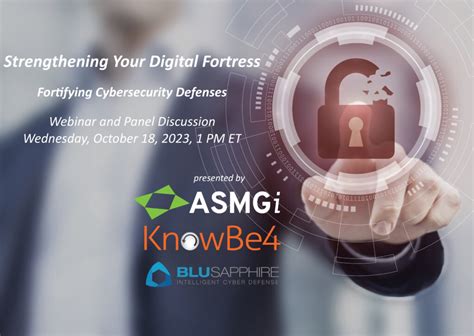 Strengthening Your Digital Fortress Fortifying Cybersecurity Defenses Asmgi