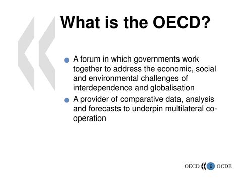 The Organisation For Economic Co Operation And Development Ppt Download