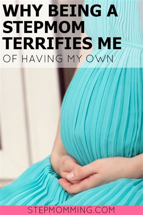 Why Being A Stepmom Makes Me Terrified Of Having A Baby Stepmomming