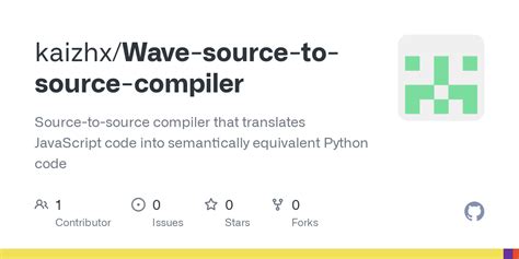 Github Kaizhx Wave Source To Source Compiler Source To Source Compiler That Translates