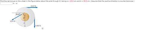 Solved Find The Net Torque On The Wheel In The Figure Below Chegg Com