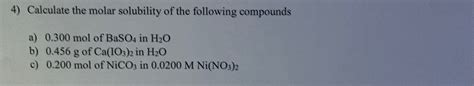 Solved Calculate The Molar Solubility Of The Following Chegg
