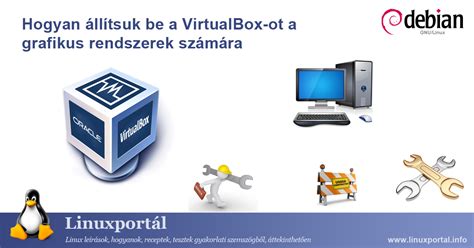 How To Configure VirtualBox For Graphical Desktop Operating Systems Linux Portal