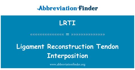 คำจำกัดความของ Lrti เอ็นฟื้นฟูเอ็น Interposition Ligament