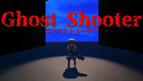 Ghost Shooter On Steam