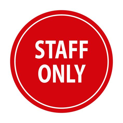Staff Only Staff Only