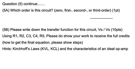 Solved Question 5 Given The Following Bode Plot Of A