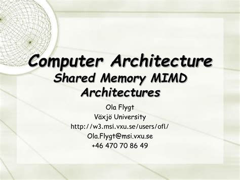 Ppt Computer Architecture Shared Memory Mimd Architectures Powerpoint