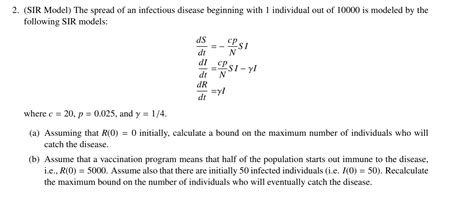 SIR Model The Spread Of An Infectious Disease Chegg