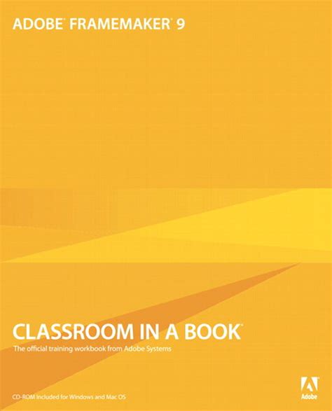 Adobe Framemaker 9 Classroom In A Book Informit