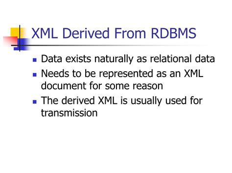 Ppt Xml In An Rdbms World Powerpoint Presentation Free Download Id