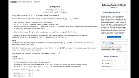 Codeforces Round 983 Div2 Problem B Medians Explained With C