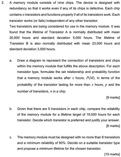Solved A Memory Module Consists Of Nine Chips The Device Is Designed