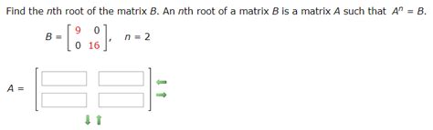 solved find the nth root of the matrix b an nth root of a