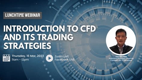 Phillip CFD Webinar Introduction To CFD And Its Trade Strategies