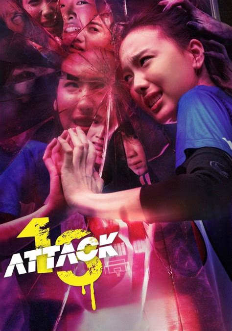Attack 13 Movie Where To Watch Streaming Online