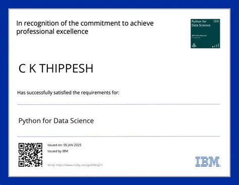 I Am Proud To Have Completed The Python For Data Science Course On Ibm
