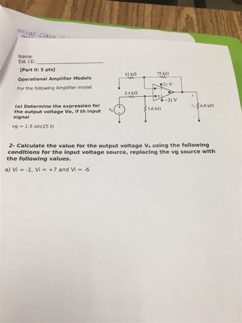 Solved For The Following Amplifier Model A Determine The Chegg