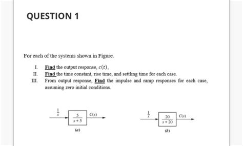 solved question 1 for each of the systems shown in figure