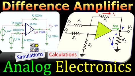 Analog Electronics ⭐ Difference Amplifier Using Op Amp ⭐ Calculations And Spice Simulations Youtube