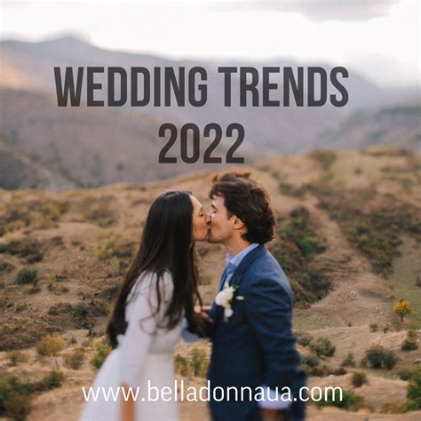 Wedding Trends 2022 Belladonnaua
