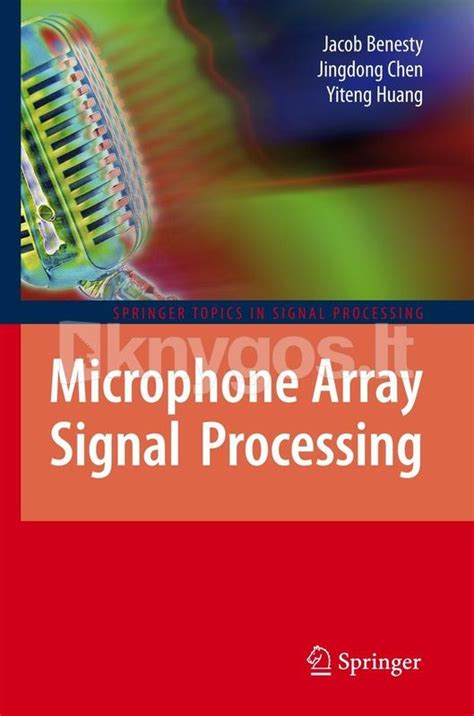 Microphone Array Signal Processing Knygos Lt