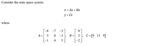 Solved A What Is The Controllability Matrix What Is The Chegg Com
