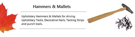 Upholstery Hammers And Mallets Jts Outdoor Fabrics Inc