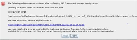 68909 The Sas® Environment Manager Configuration Step Of The Load Content Stage Fails With