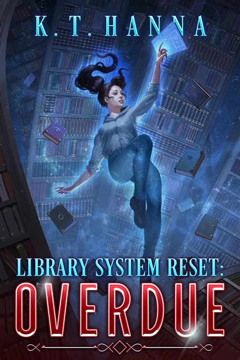 Library System Reset Overdue A Magical Library Litrpg Adventure Ebook