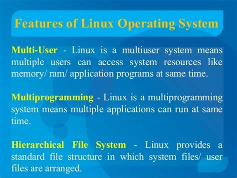 Linux Os And Its Features
