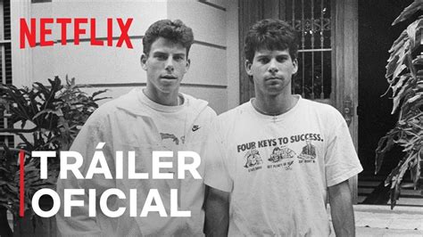 LOS HERMANOS MENENDEZ | Tráiler Oficial SUBTITULADO (HD) | Netflix ...