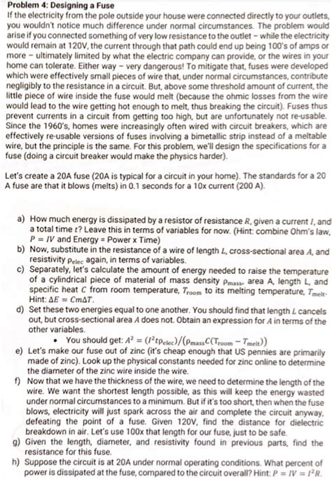 Solved Problem Designing A Fuse If The Electricity From Chegg