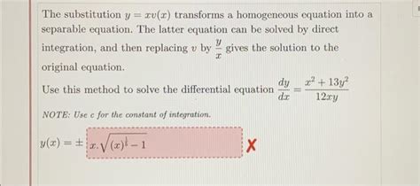 Solved The Substitution Y Xv X Transforms A Homogeneous