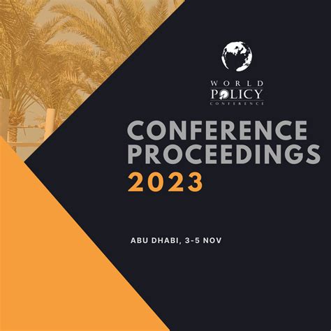 2023 Conference Proceedings World Policy Conference