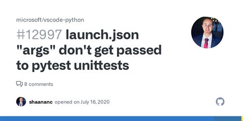 Launchjson Args Dont Get Passed To Pytest Unittests · Issue 12997 · Microsoftvscode Python