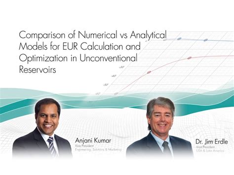 Cmg Webinar Comparison Of Numerical Vs Analytical Models For Eur Calculation And Optimization