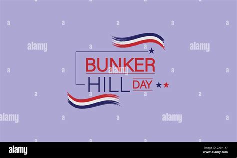 Celebrating Bunker Hill Day With Stunning Text Illustration Stock