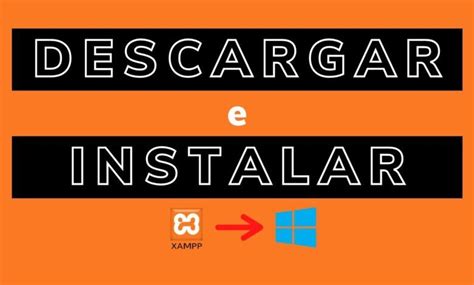descargue e instale xampp para windows 10 2021 [paso a paso] muylinux