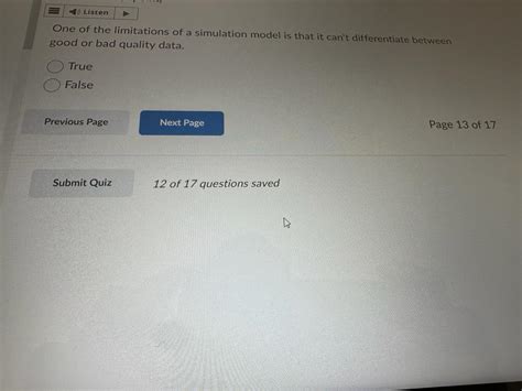 Solved One Of The Limitations Of A Simulation Model Is That