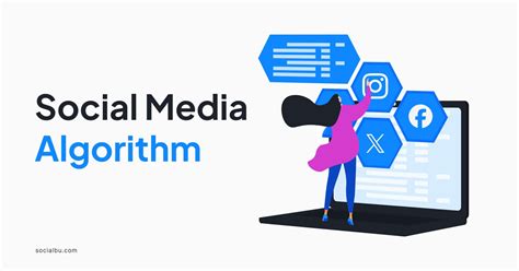 Everything You Need To Know About Social Media Algorithm In 2024