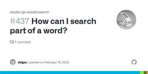 how can i search part of a word · issue 437 · elastic go