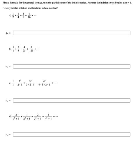 Solved Find A Formula For The General Term An Not The