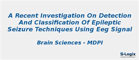Classification Of Epileptic Seizure Techniques Using EEG S Logix