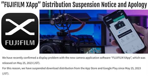 FUJIFILM XApp Distribution Suspension Notice And Apology Display Problems Fuji Rumors