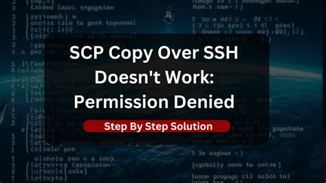 Fix SCP Copy Over SSH Doesn T Work Permission Denied Error Dracula Servers Tutorials
